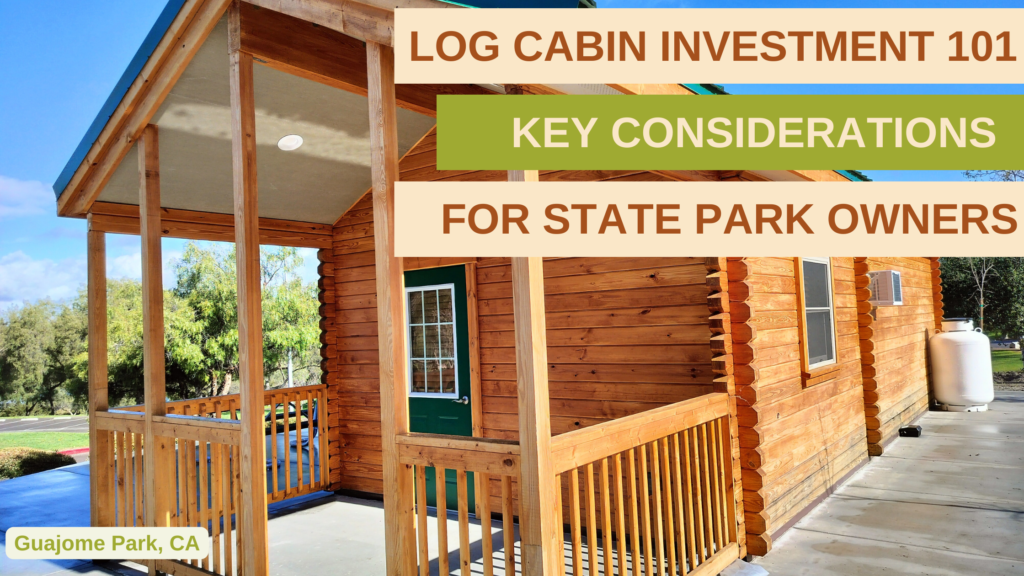 What State Park Owners Need to Know About Log Cabins - Log Cabin Kits ...